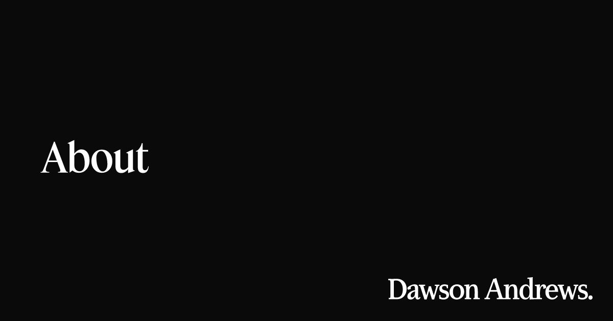 About | Dawson Andrews